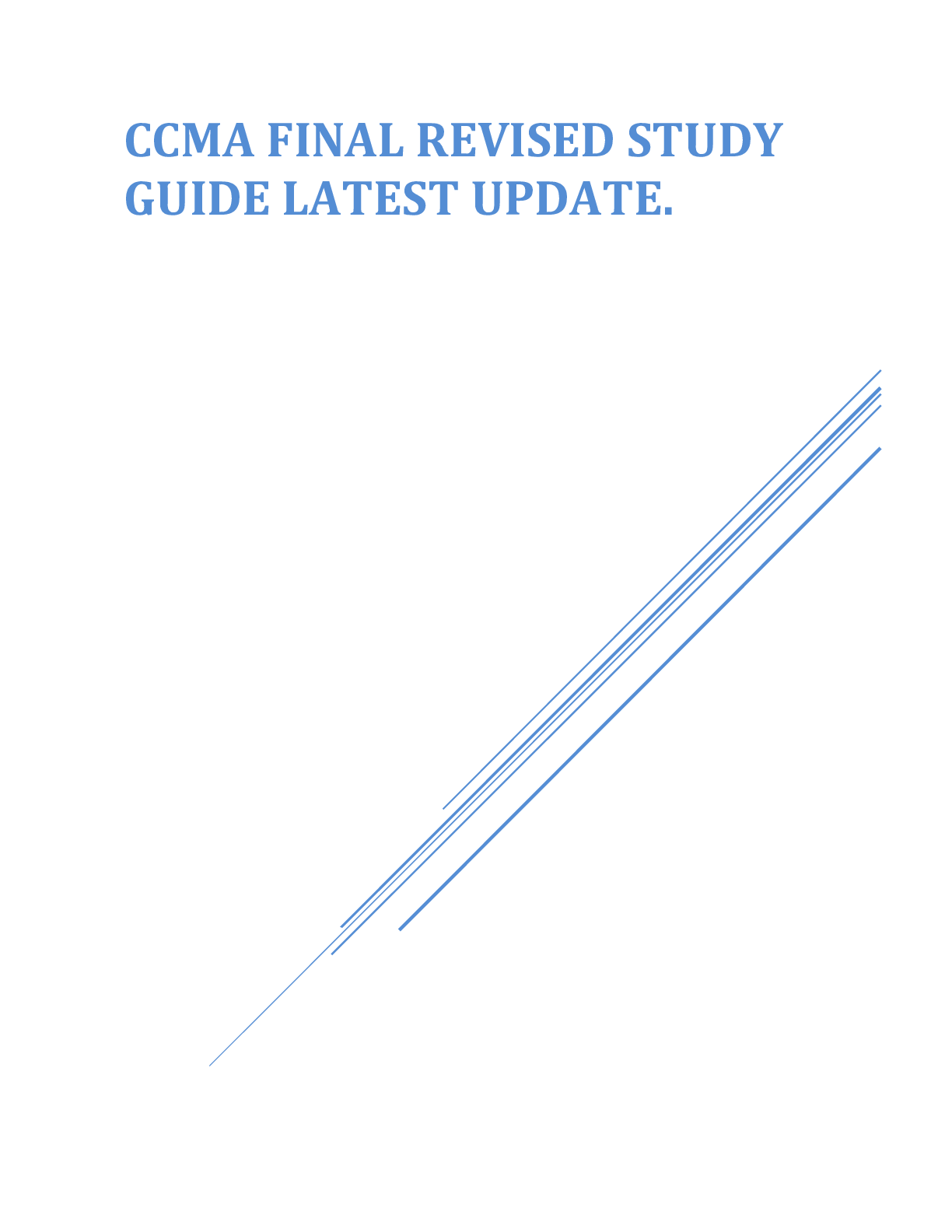 CCMA FINAL REVISED STUDY GUIDE LATEST UPDATE. - Scholarfriends