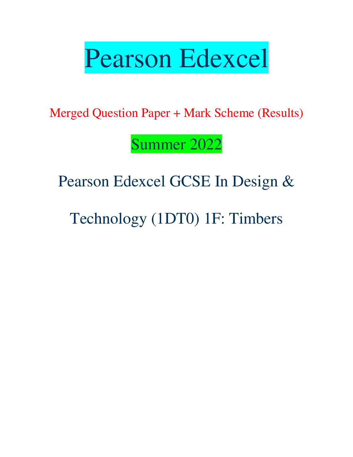 Pearson Edexcel Merged Question Paper + Mark Scheme (Results) Summer ...