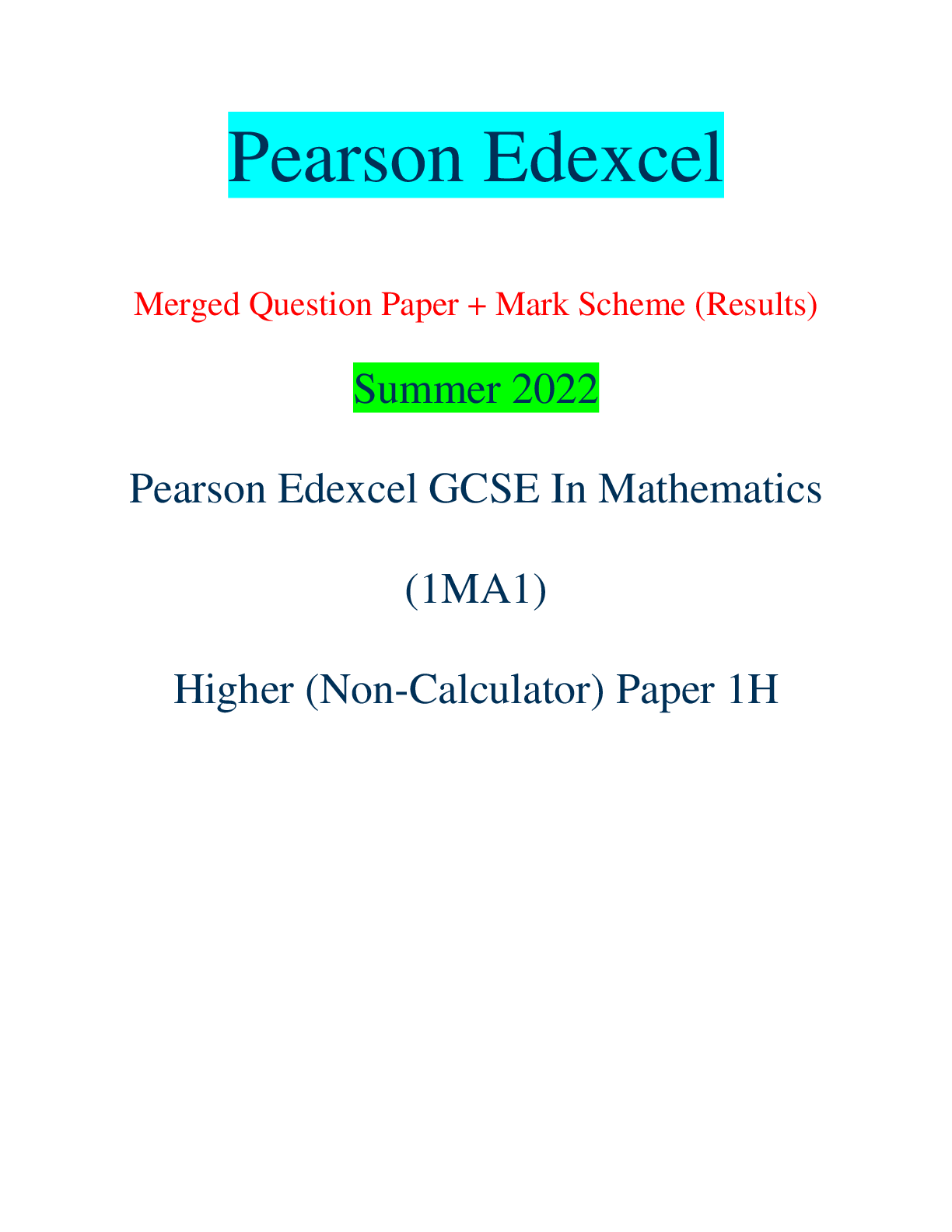 Pearson Edexcel Merged Question Paper + Mark Scheme (Results) Summer ...