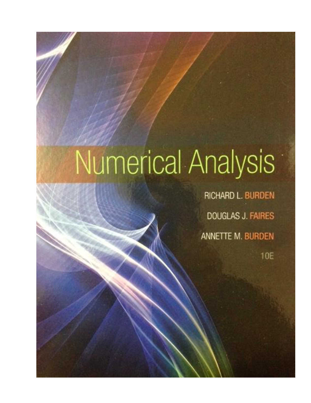  eBook PDF Numerical Analysis 10th Edition By Richard Burden