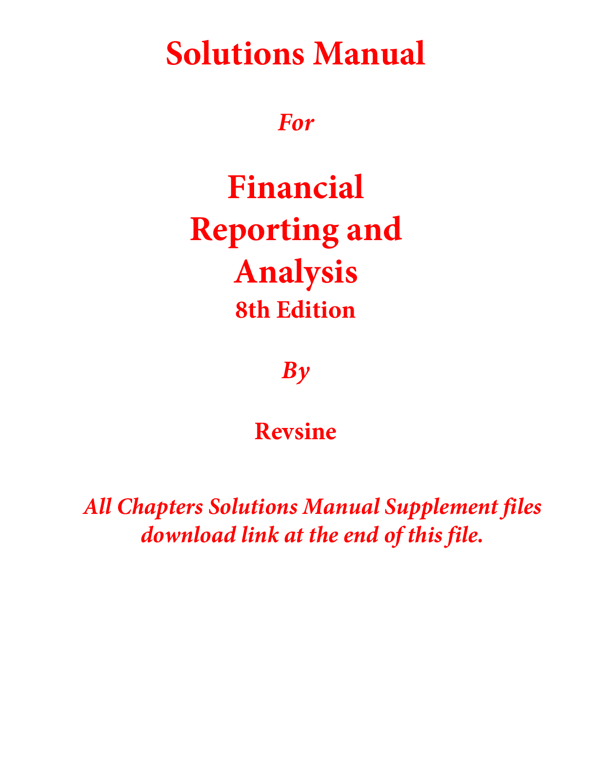 Solutions Manual for Financial Reporting and Analysis 8th Edition By ...