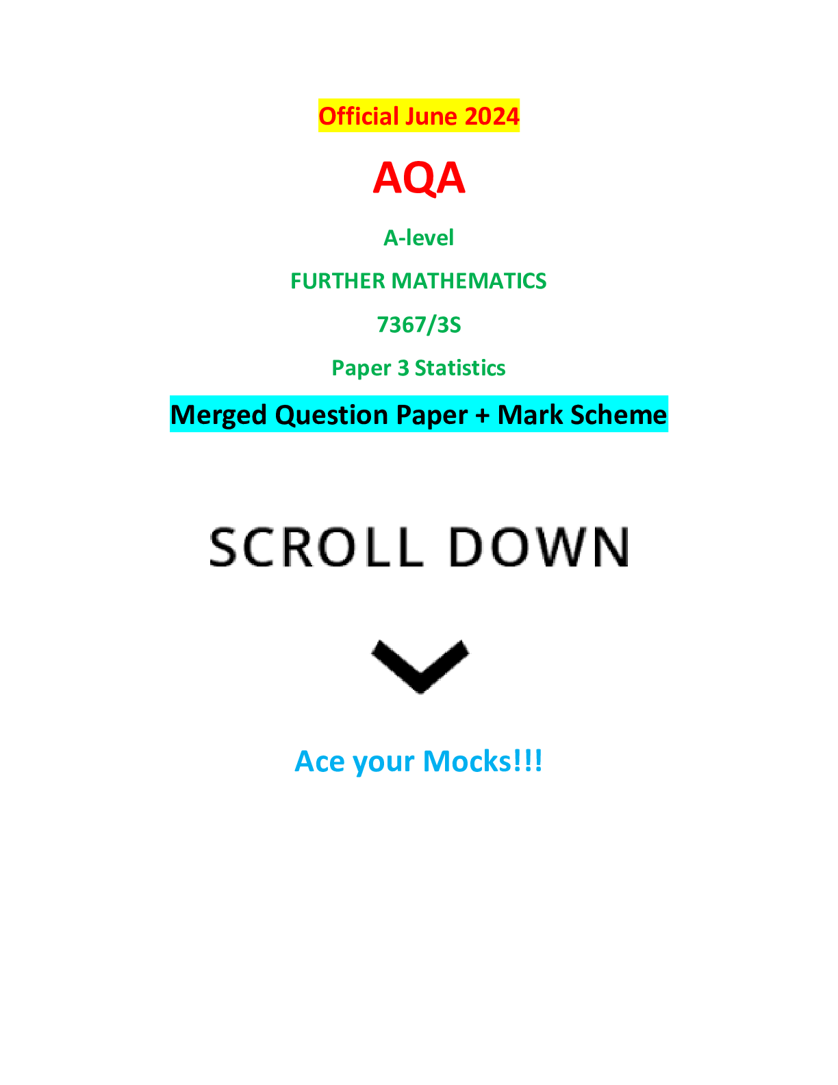 Official June 2024 AQA A-level FURTHER MATHEMATICS 7367/3S Paper 3 Statistics Merged Question ...