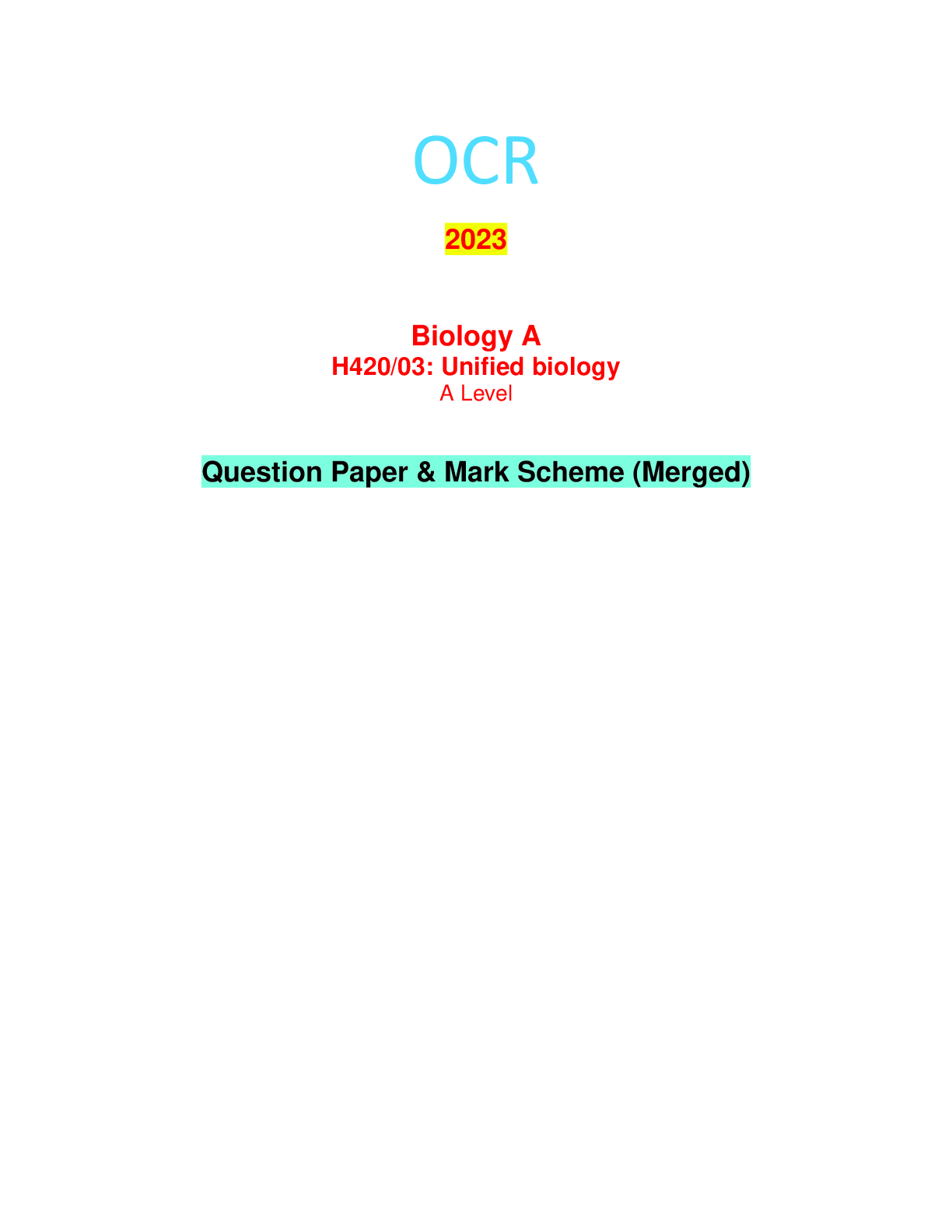 OCR 2023 Biology A H420/03: Unified biology A Level Question Paper ...