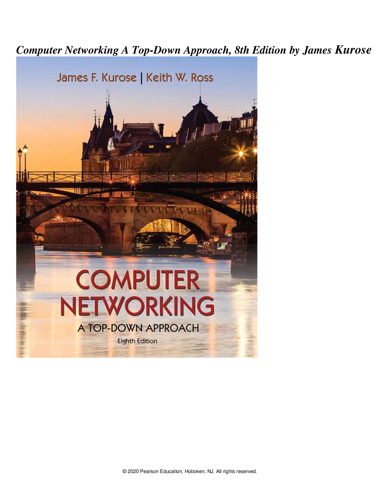 Computer Networking A Top-Down Approach, 8th Edition by James Kurose ...