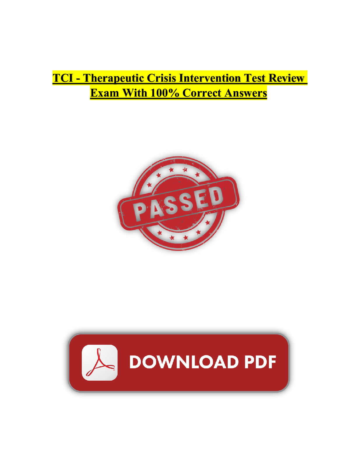 TCI - Therapeutic Crisis Intervention Test Review Exam With 100% ...