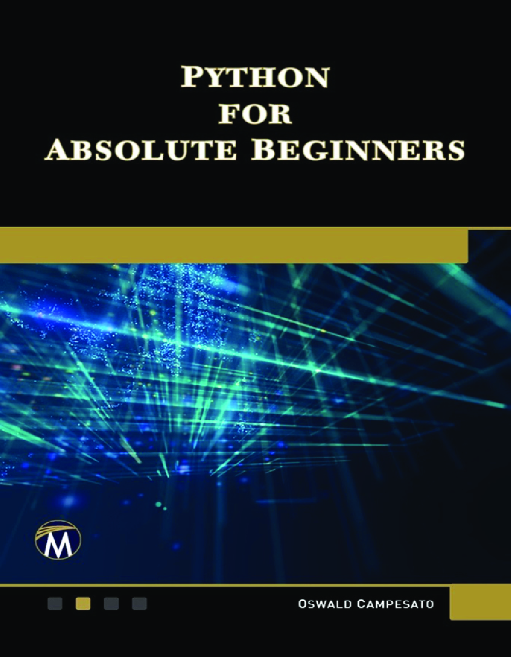 [eTextBook] [PDF] Python for Absolute Beginners By Oswald Campesato - Scholarfriends