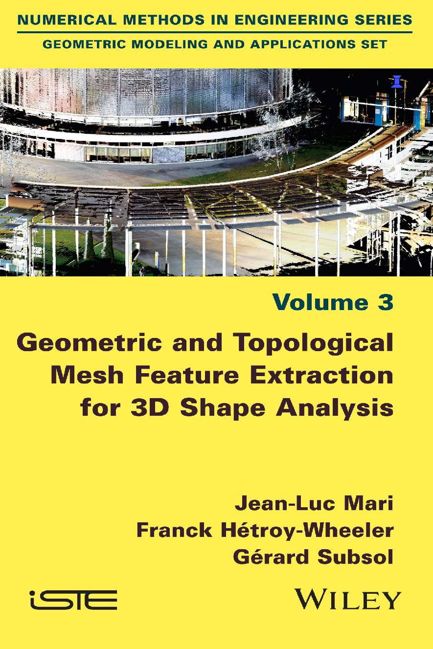 eBook Geometric and Topological Mesh Feature Extraction for 3D Shape ...