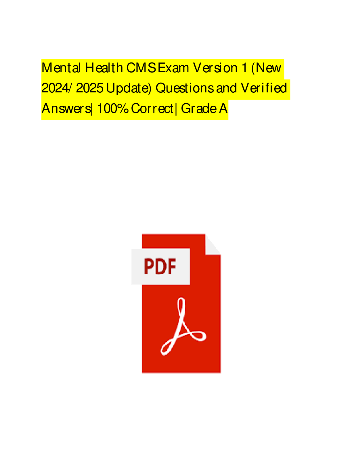 Mental Health CMS Exam Version 1 || (New 2025 Update) Questions and ...