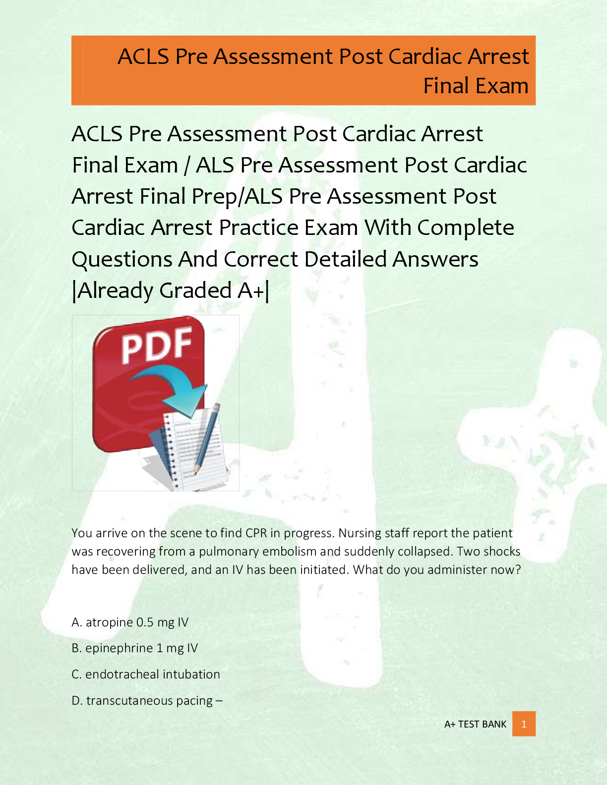 ACLS Pre Assessment Post Cardiac Arrest Final Exam / ALS Pre Assessment ...