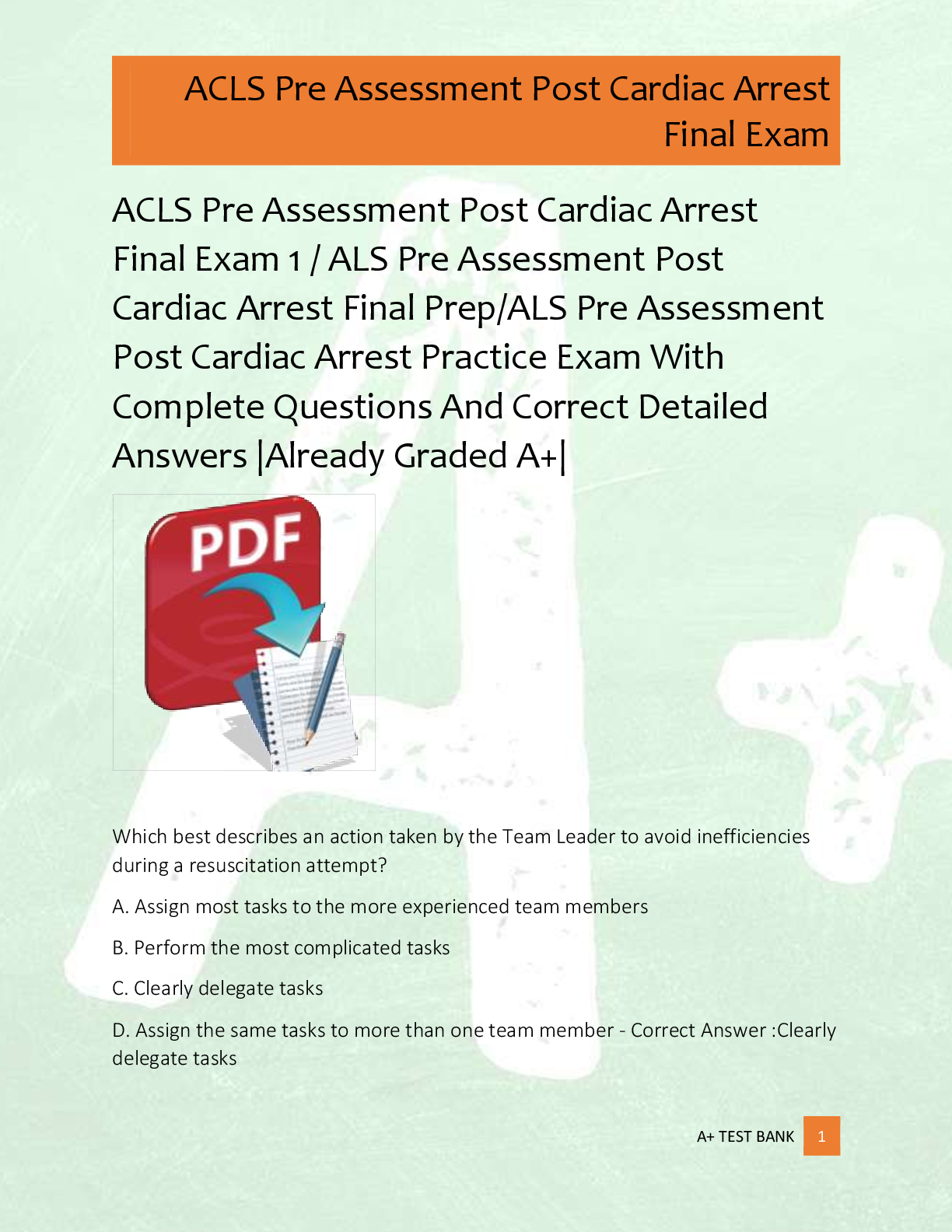 ACLS Pre Assessment Post Cardiac Arrest Final Exam 1 / ALS Pre ...