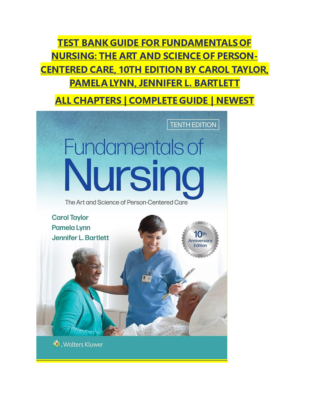 TEST BANK GUIDE FOR FUNDAMENTALS OF NURSING: THE ART AND SCIENCE OF ...