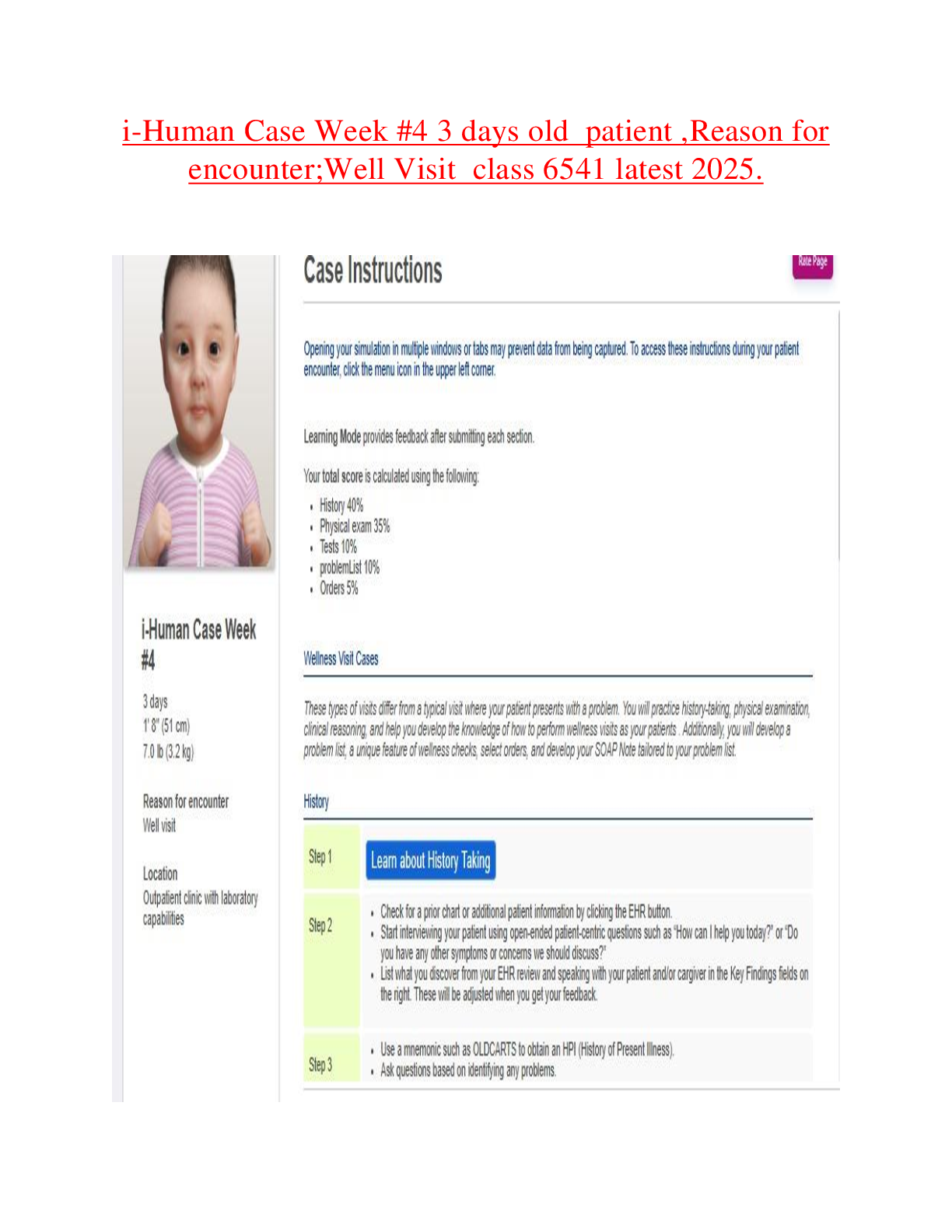 i-Human Case Week #4 3 days old patient ,Reason for encounter;Well ...