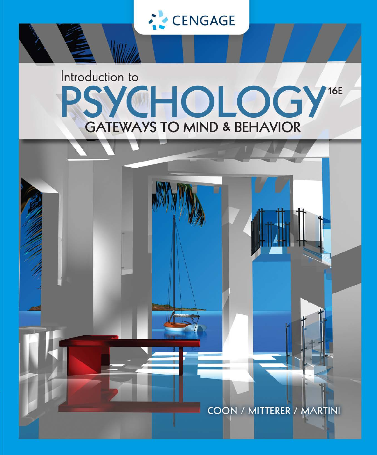 Introduction To Psychology Gateways To Mind And Behavior