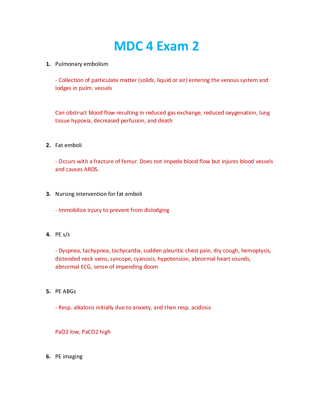NUR 2755 Multidimensional Care IV / MDC 4 Exam 2 Review ( 2020 / 2021 ...