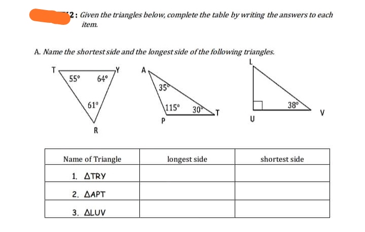 Math Trigonometry Given the triangles below, complete the table by naming the smallest angle and ...