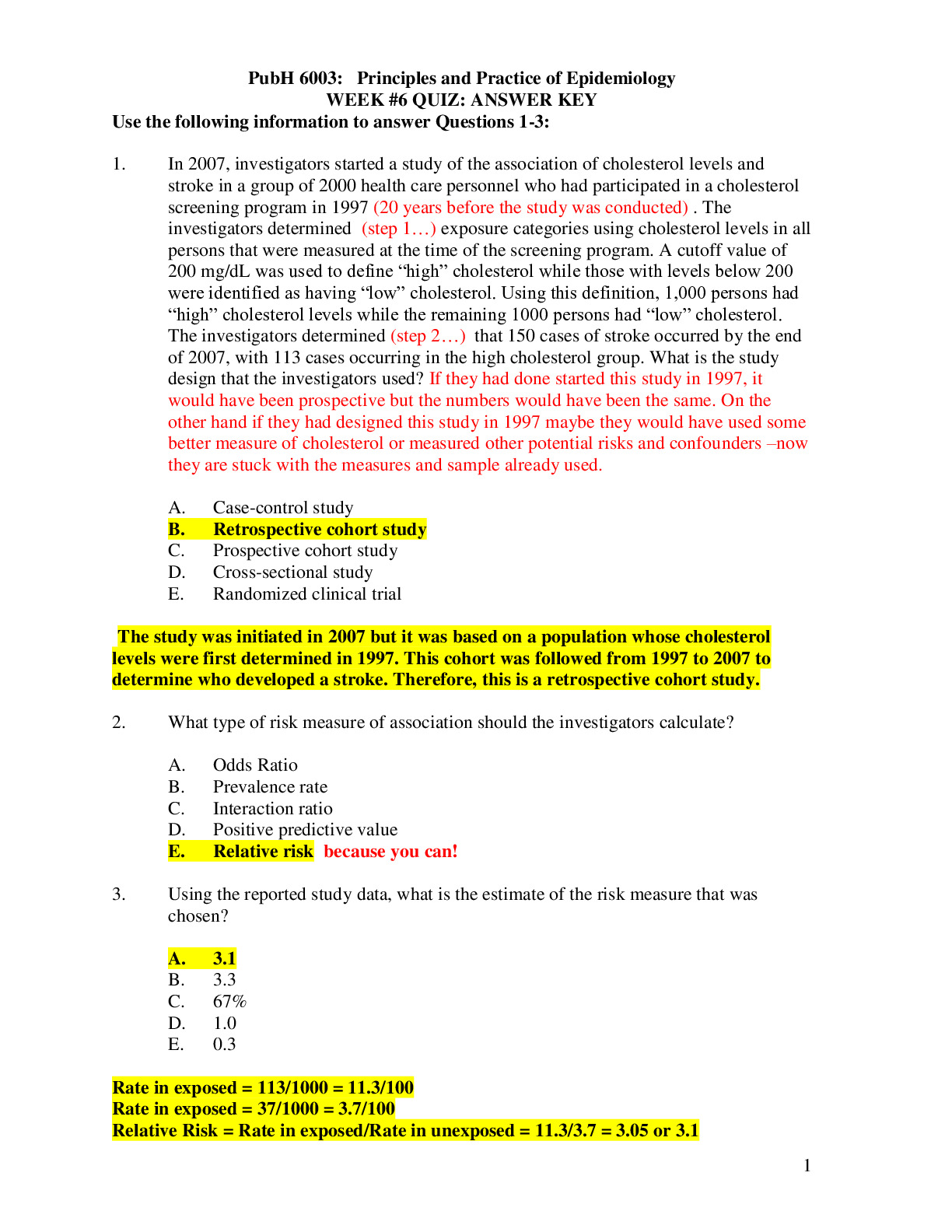 PubH 6003: Principles and Practice of Epidemiology WEEK #6 QUIZ: ANSWER KEY