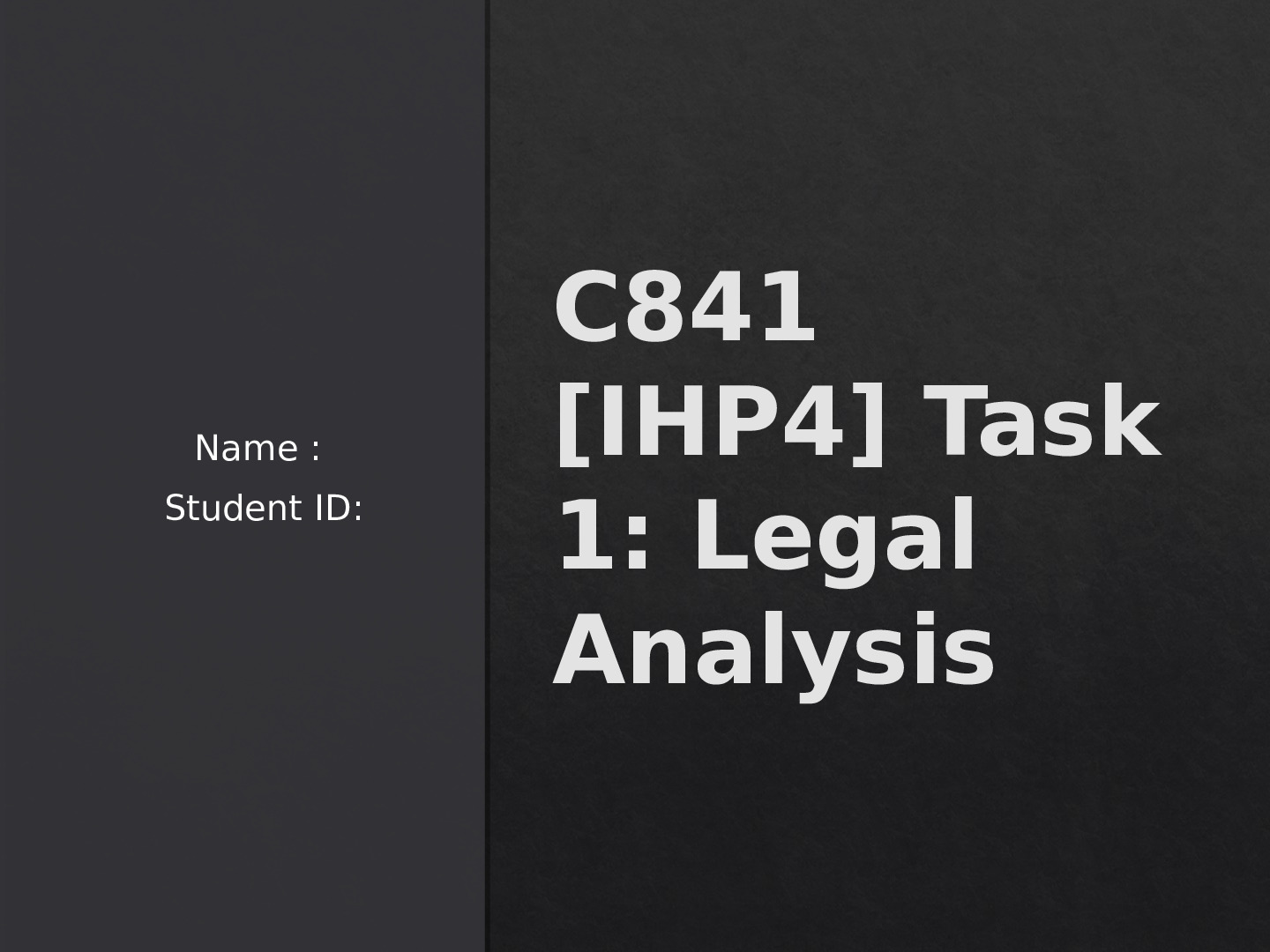 C841 Task 1 (IHP4). Western Governors University IT C841