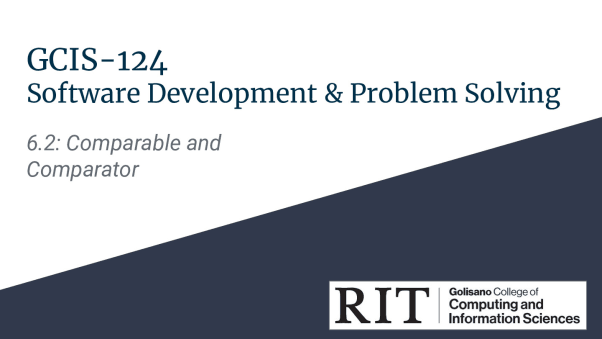 Lecture 6.2 Rochester Institute of Technology JAVA 124