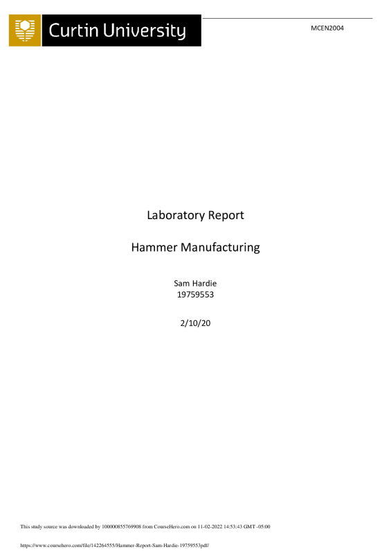 Curtin University ENGIEENRIN MCEN2004 Laboratory Report Hammer Manufacturing