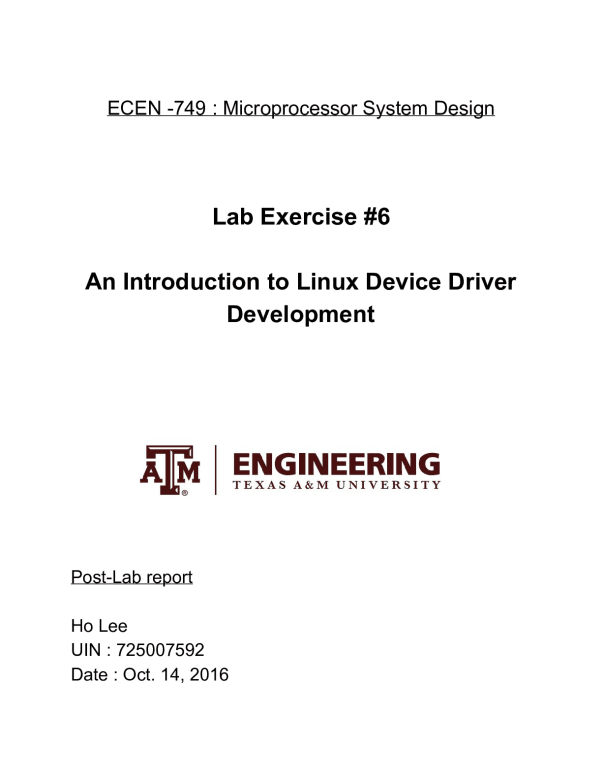 Texas A&M University ECEN 749 ECEN -749 : Microprocessor System Design Lab Exercise #6 An ...