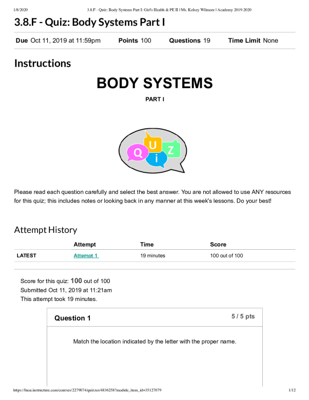 Liberty University HLTH 645 3.8.F - Quiz_ Body Systems Part I_ Girl's Health & PE II