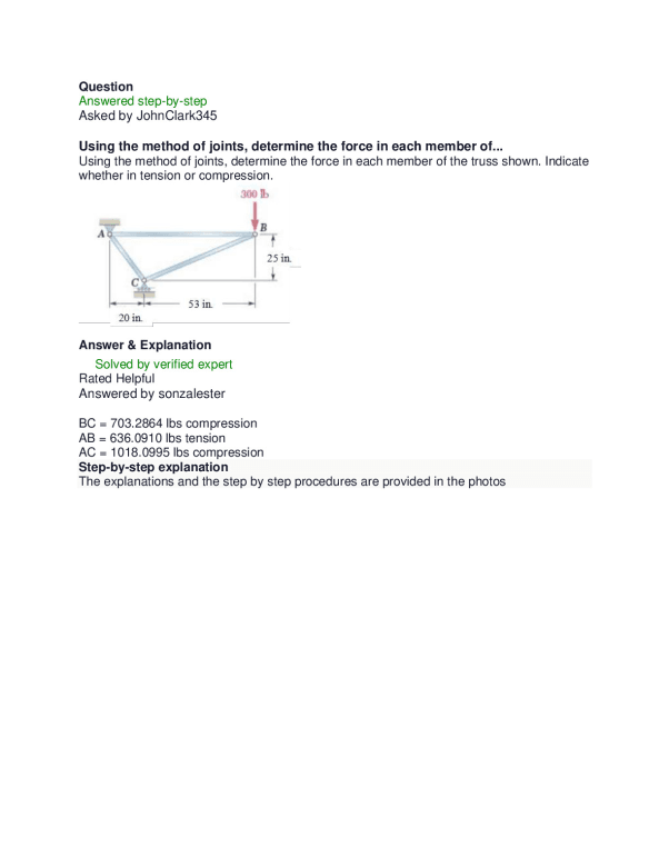 (SOLVED)Question Answered step-by-step Using the method of joints, determine the force in each ...