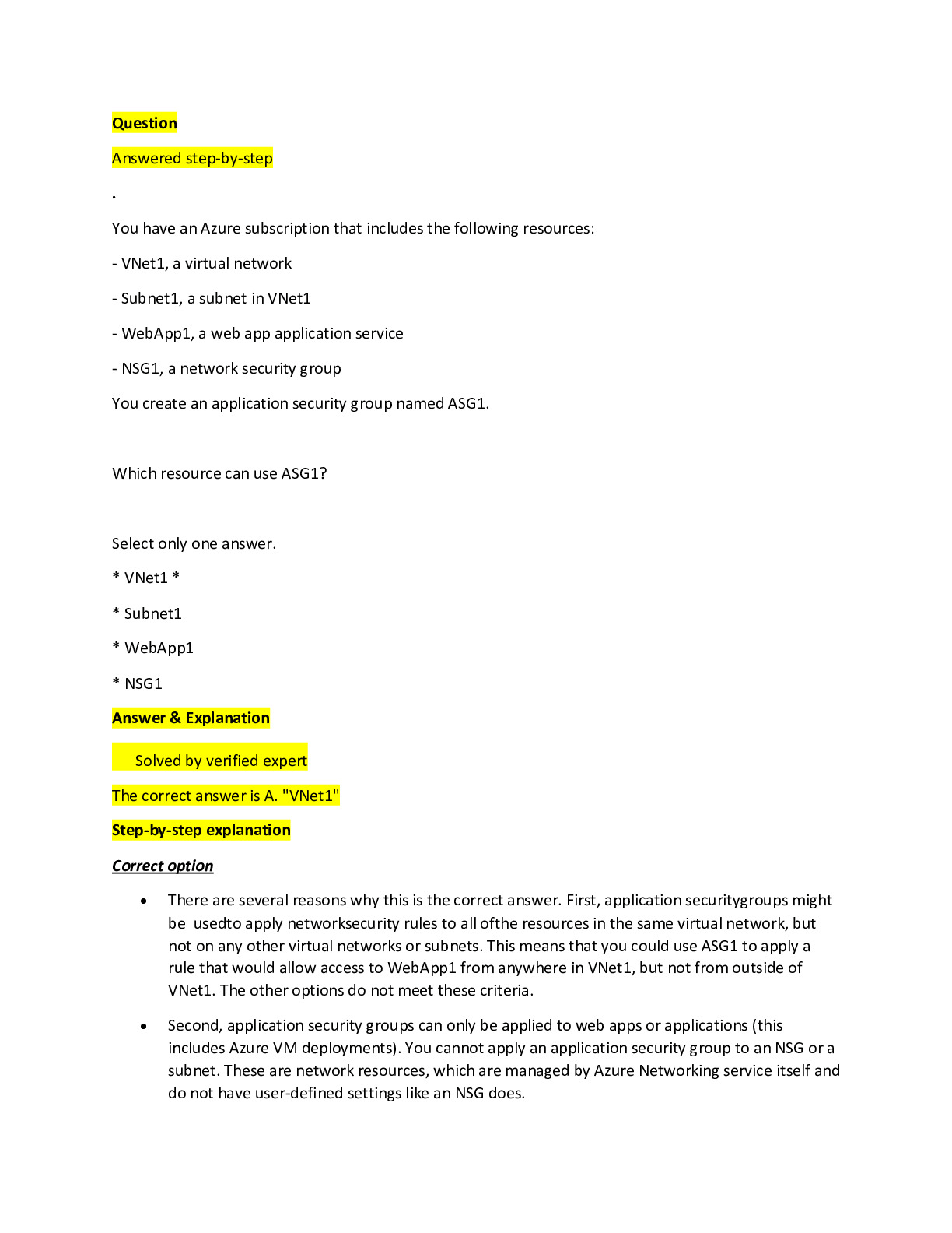 You have an Azure subscription that includes the following resources ...