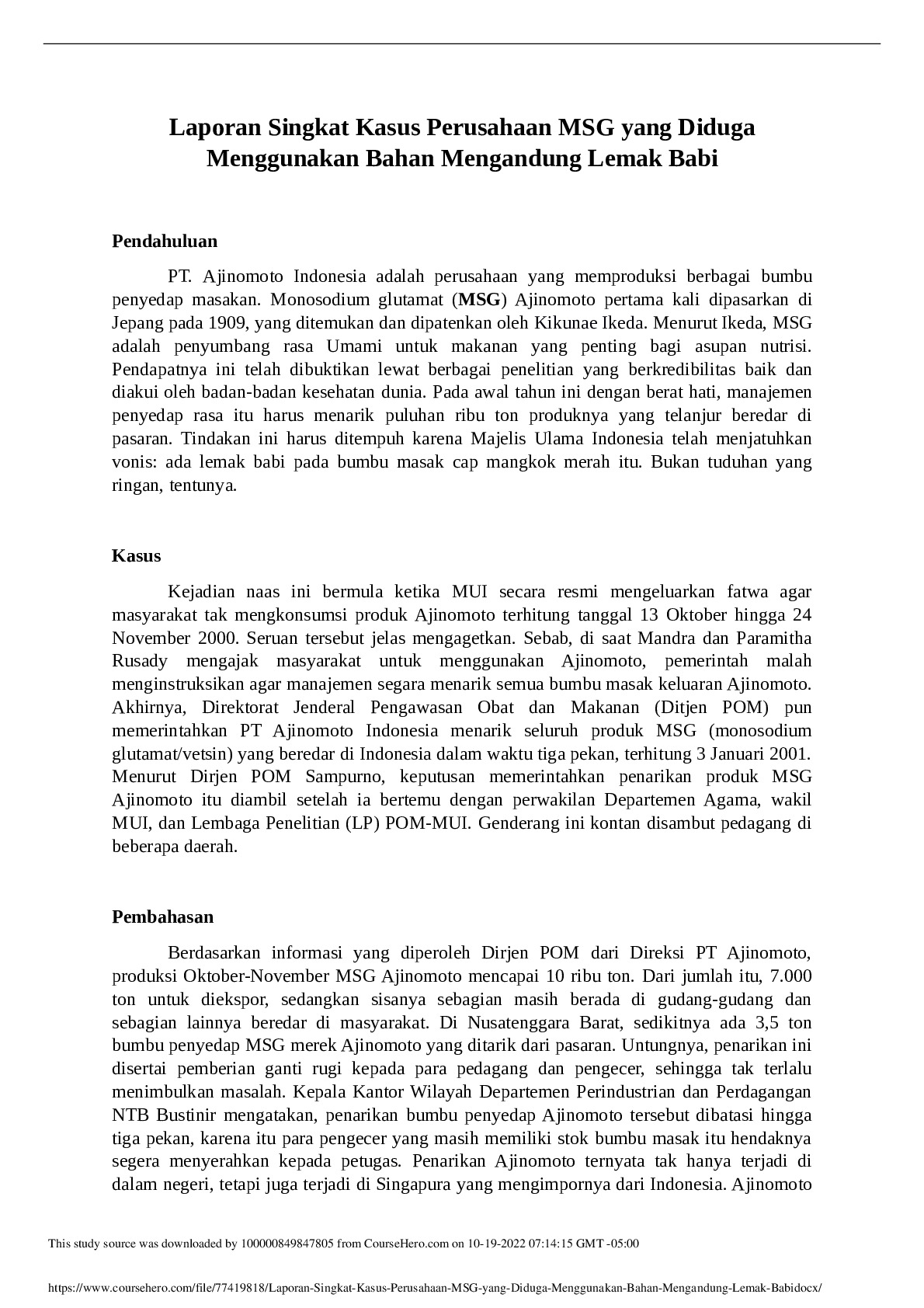 AKUNTANSI 134E Laporan Singkat Kasus Perusahaan MSG yang Diduga Menggunakan Bahan Mengandung ...