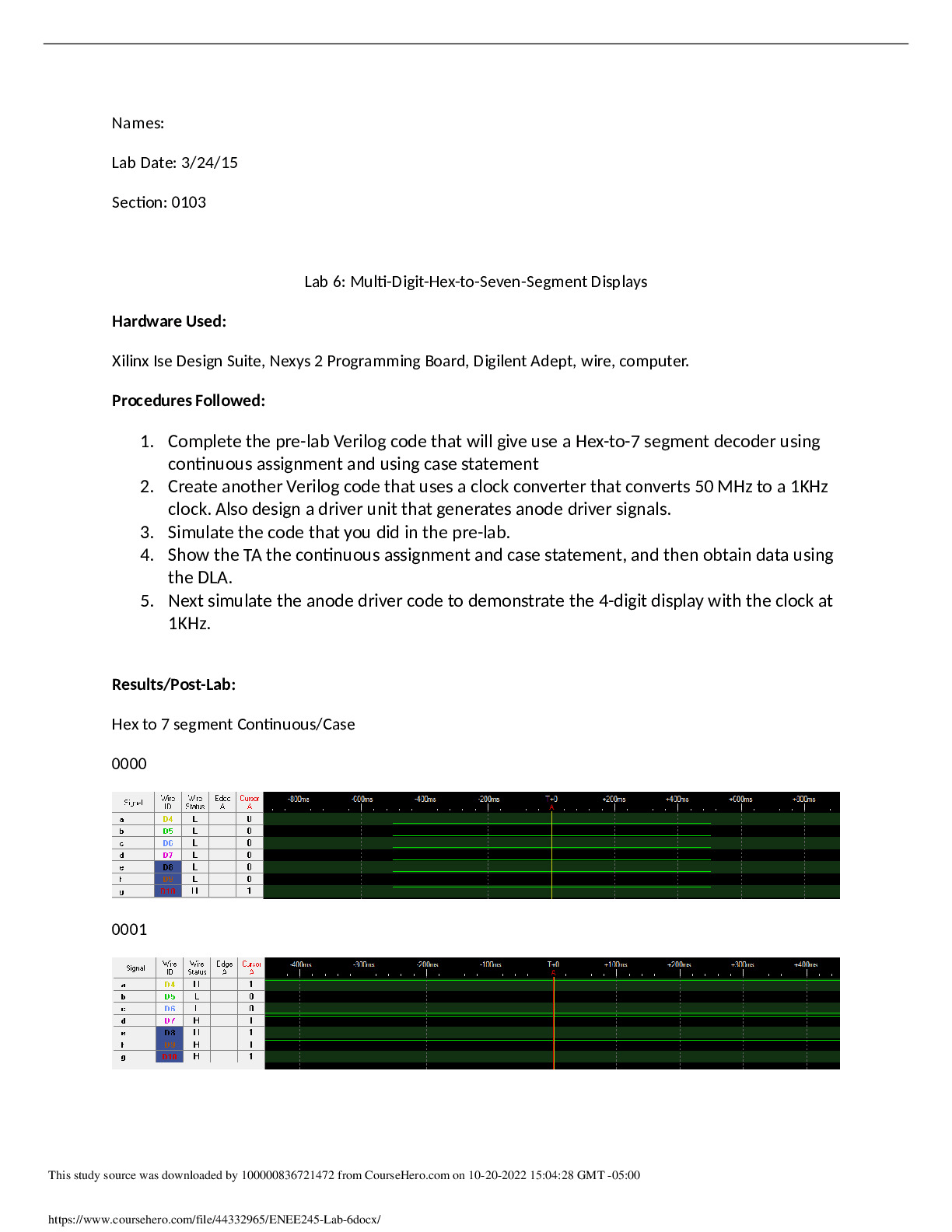 University of Maryland, College Park ENEE 245 Lab 6: Multi-Digit-Hex-to-Seven-Segment Displays