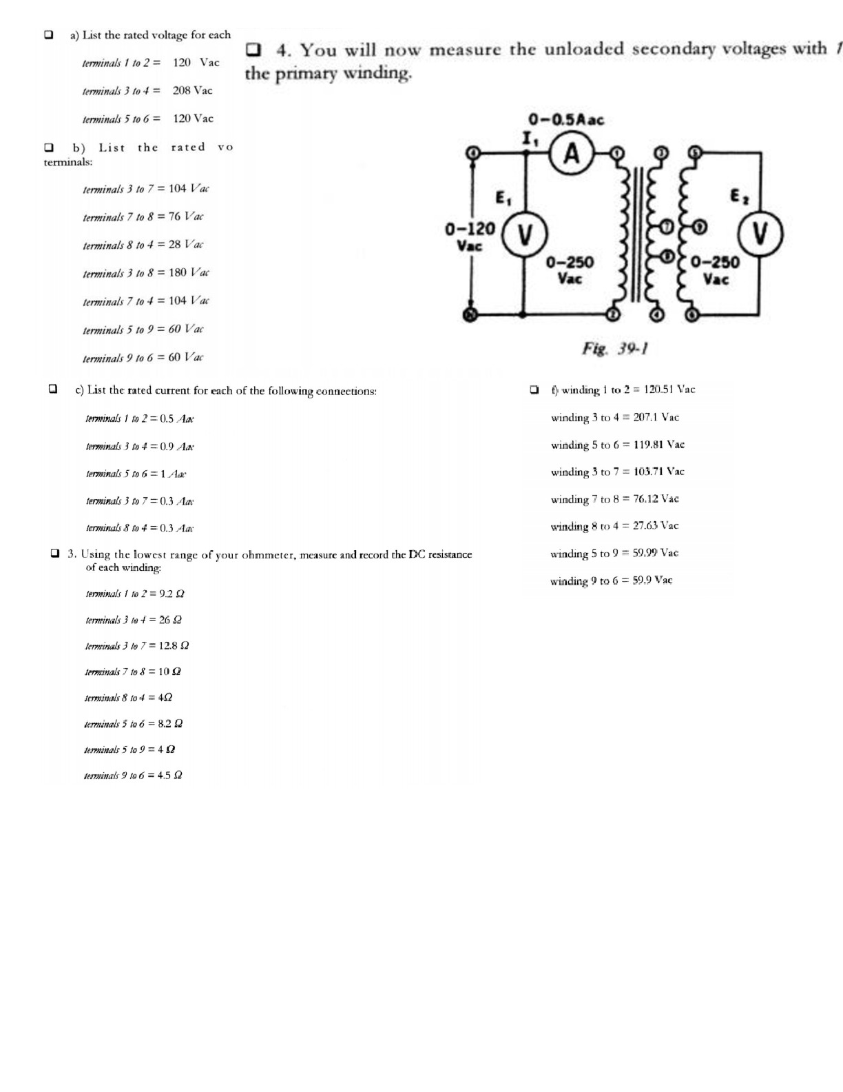 If the short circuit current through secondary 9 to 6 were 1 Aac what would be the current ...