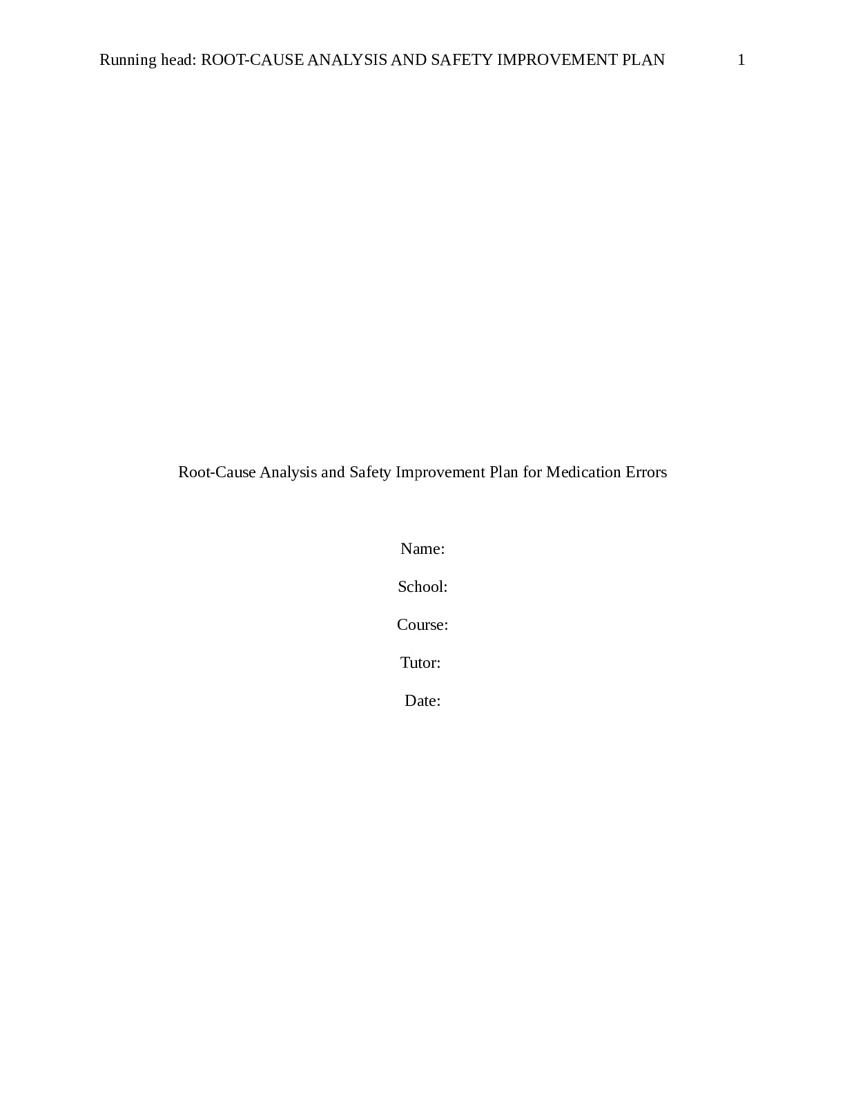 Root-Cause Analysis and Safety Improvement Plan for Medication Errors ...