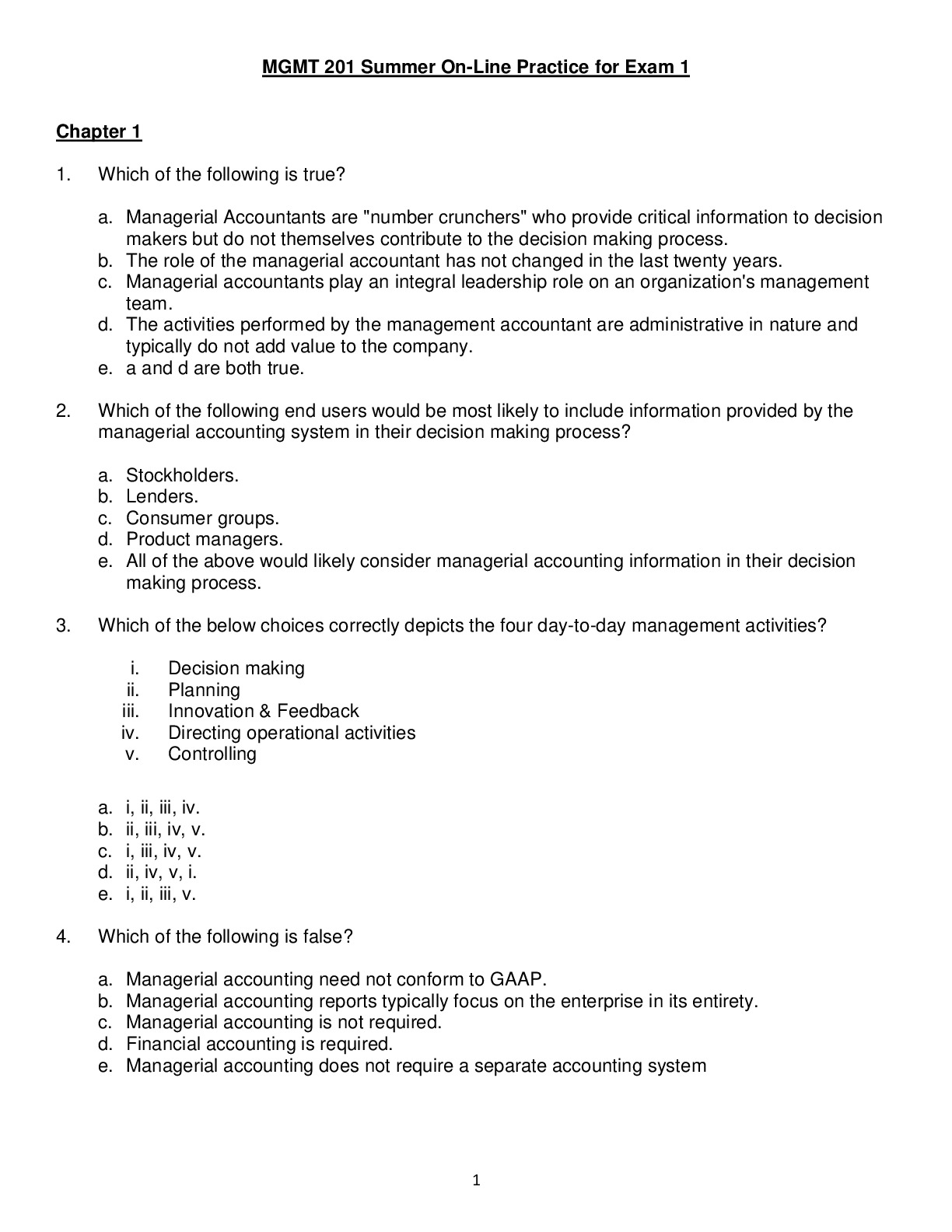 MGMT 201 Summer On-Line Practice Exam 1. Purdue University MGMT 20
