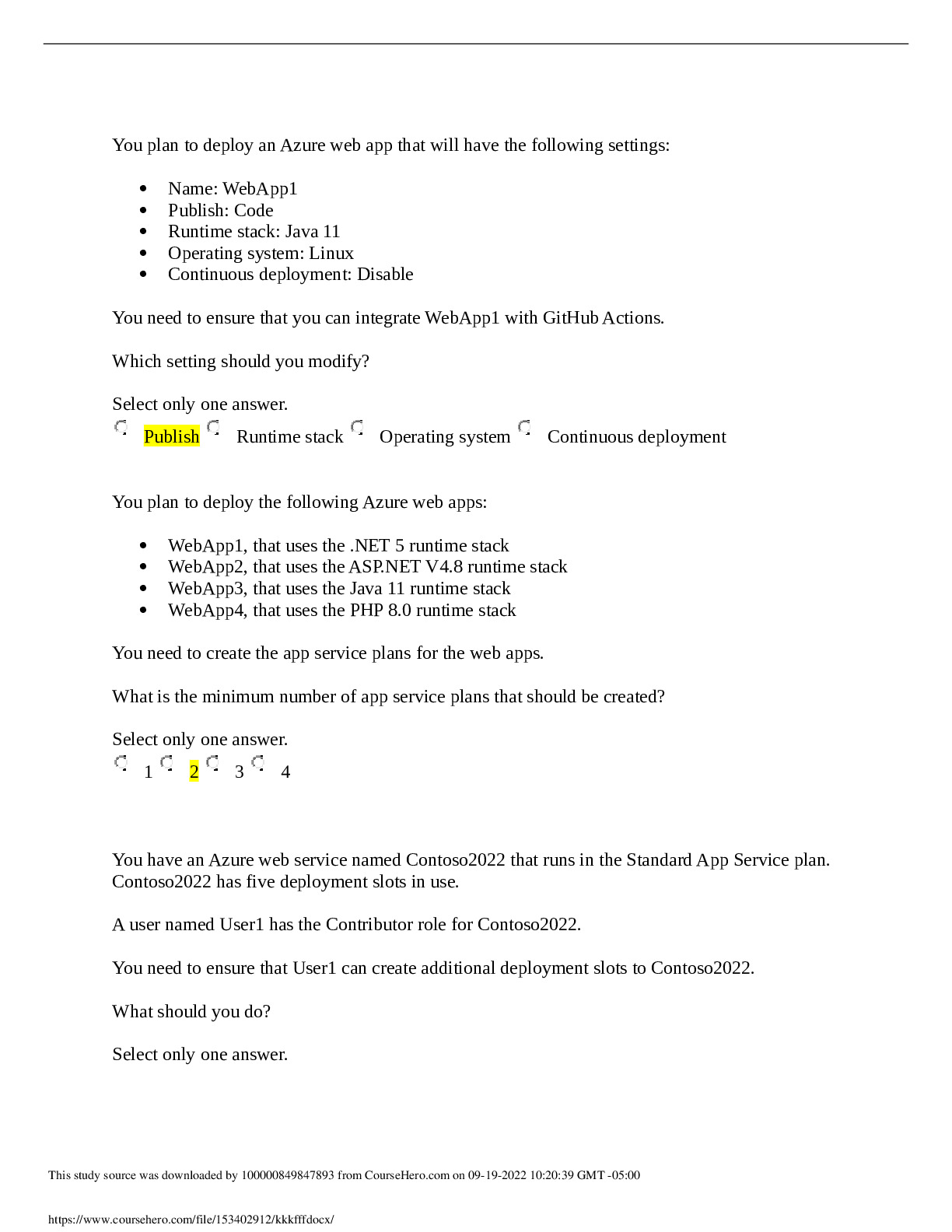 You Plan To Deploy An Azure Web App That Will Have The Following Settings · Name Webapp1 
