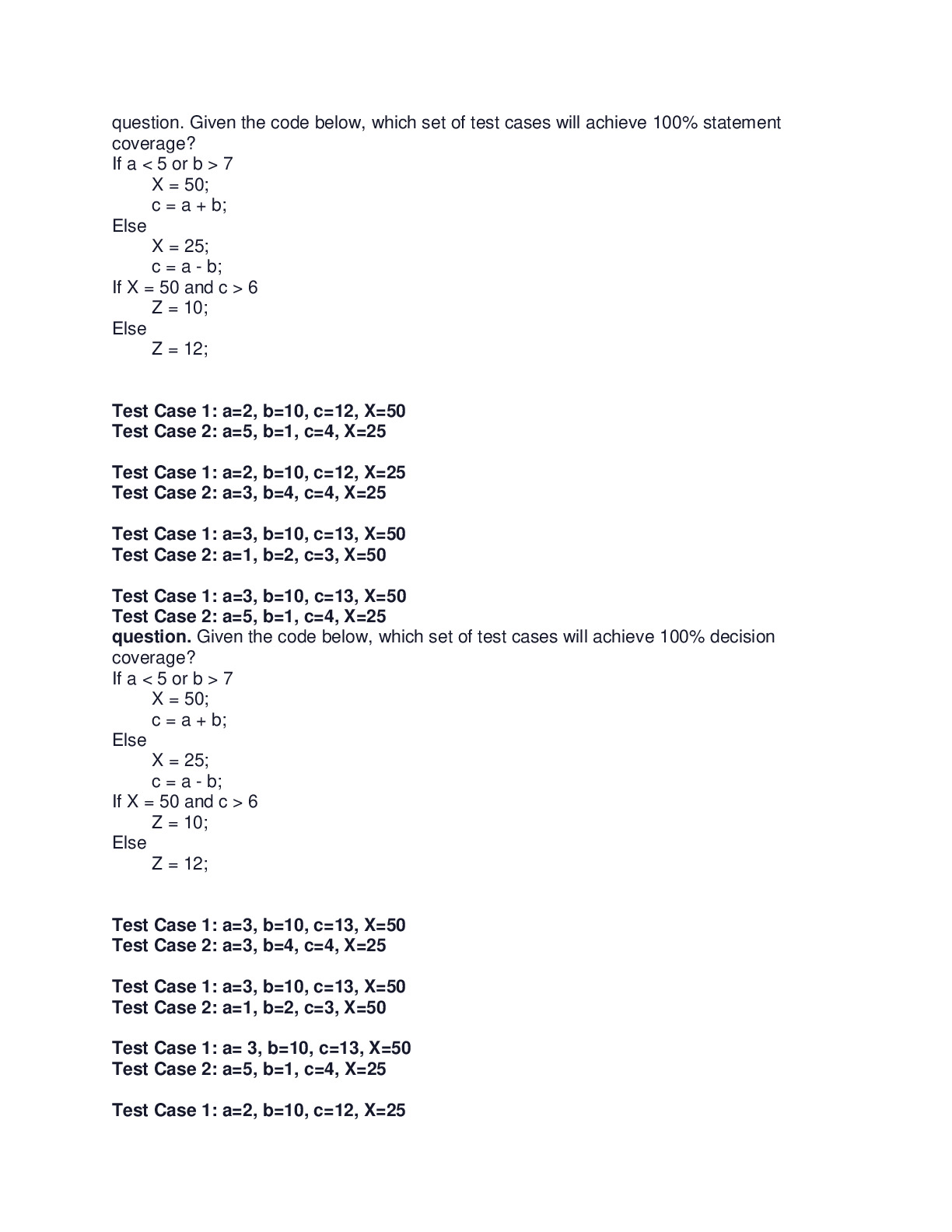 CSE 565 question. Given the code below, which set of test cases will ...