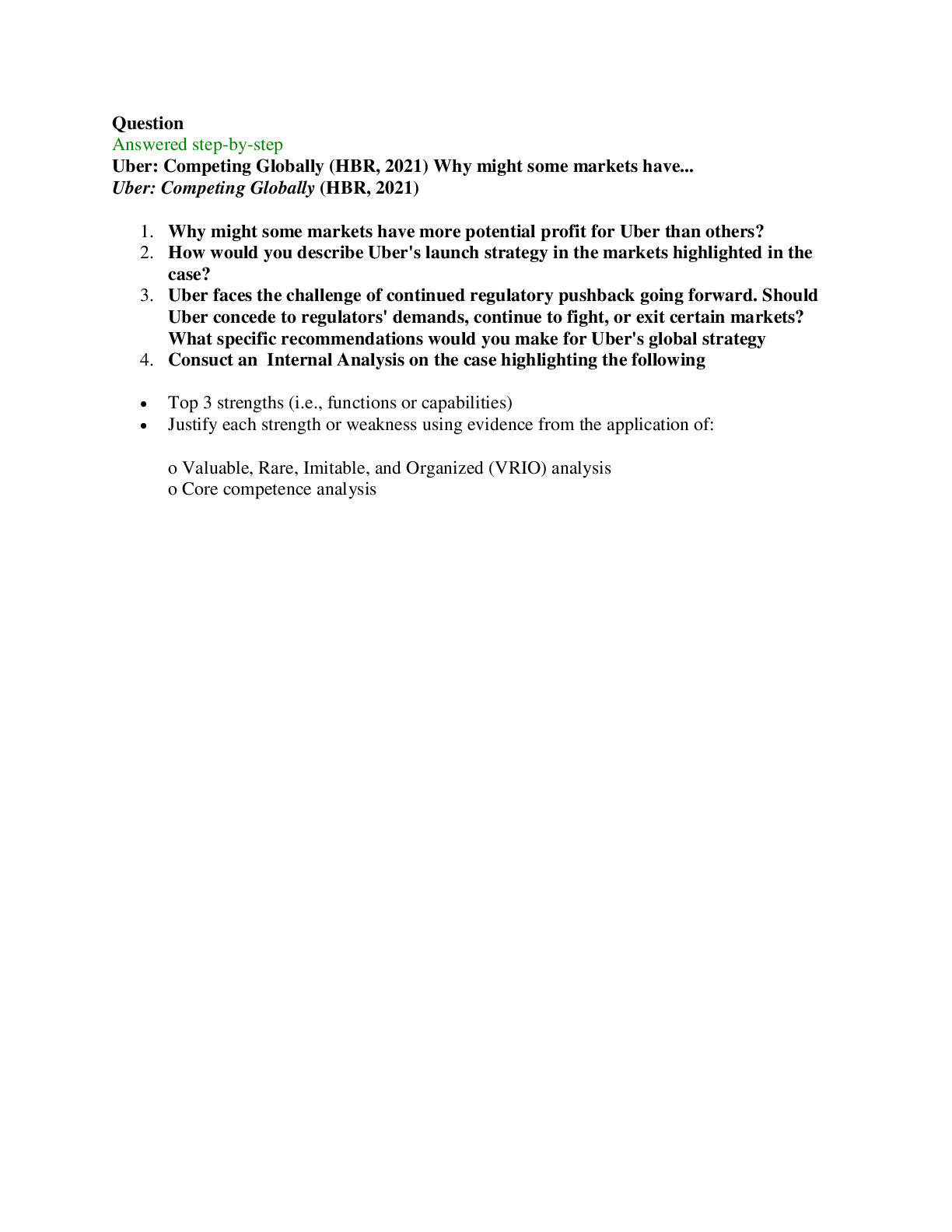 Uber: Competing Globally (HBR, 2021) Why might some markets have