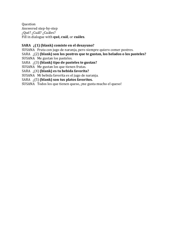 ¿Qué? ¿Cuál? ¿Cuáles? Fill in dialogue with qué, cuál ,...Foreign ...