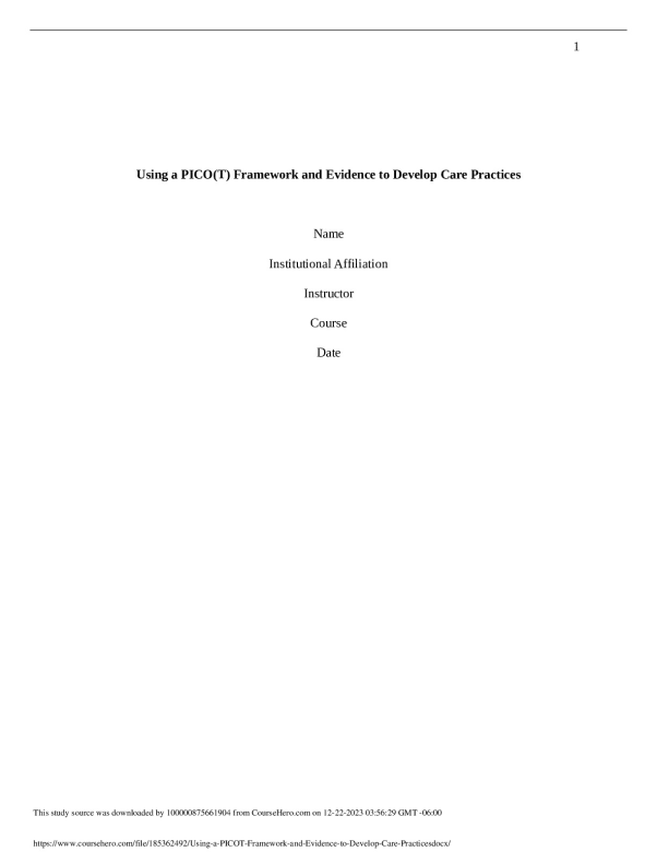 Using a PICO(T) Framework and Evidence to Develop Care Practices