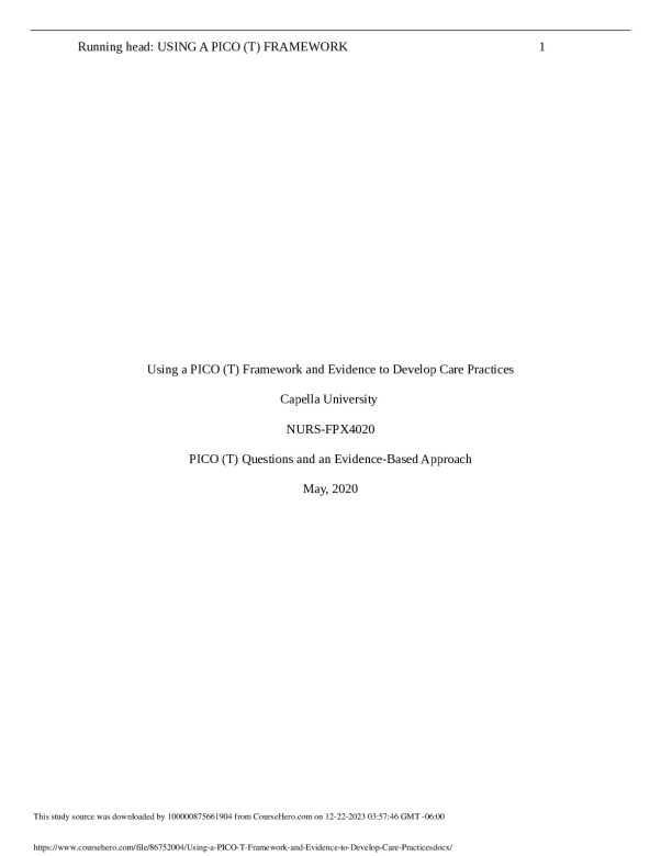 Using a PICO (T) Framework and Evidence to Develop Care Practices
