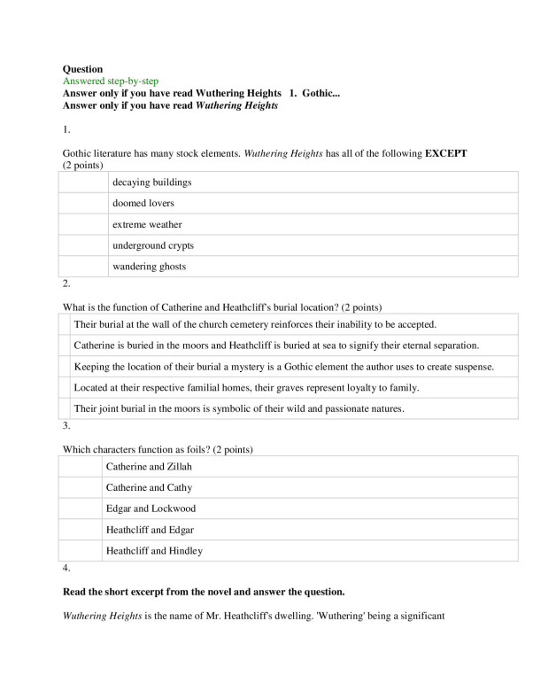 Answer only if you have read Wuthering Heights 1. Gothic...