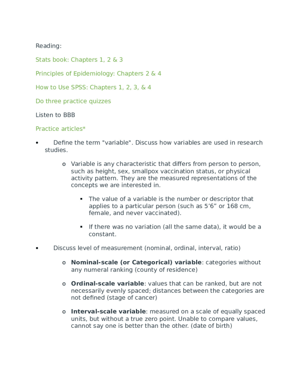 Stats book: Chapters 1, 2 & 3 Principles of Epidemiology: Chapters 2 & 4 How to Use SPSS ...