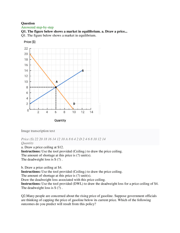 . The figure below shows a market in equilibrium. a. Draw a price...