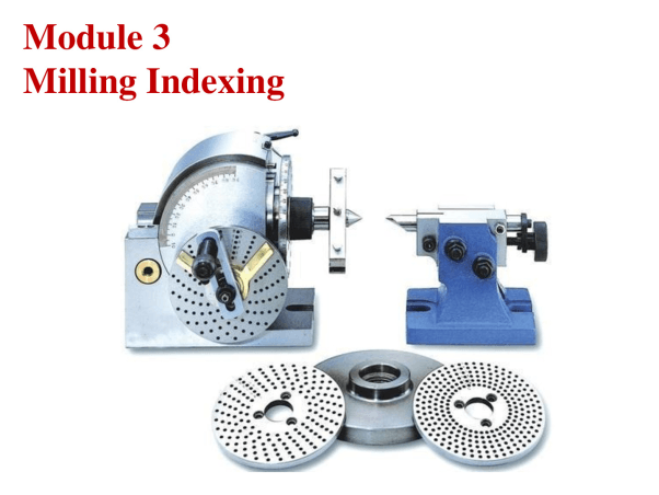 Module_3-_Indexing__gear_cutting.