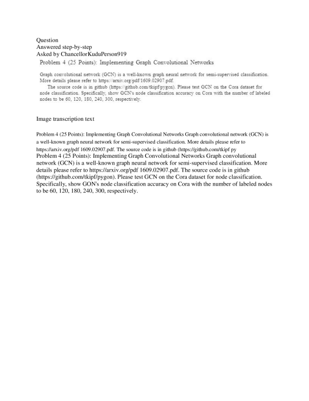 Problem 4 25 Points Implementing Graph Convolutional Networks Graph Convolutional Network