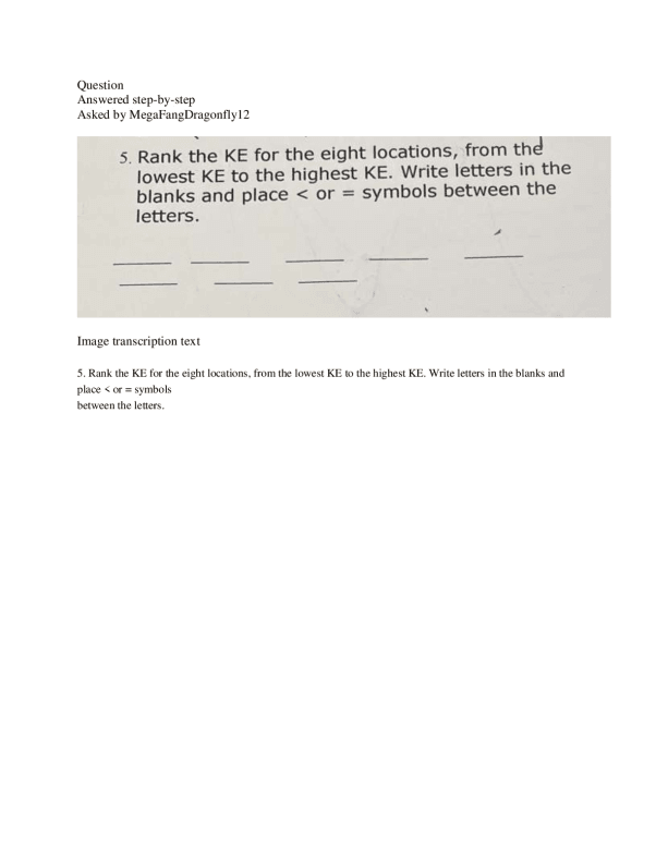 5. Rank the KE for the eight locations, from the lowest KE to the ...
