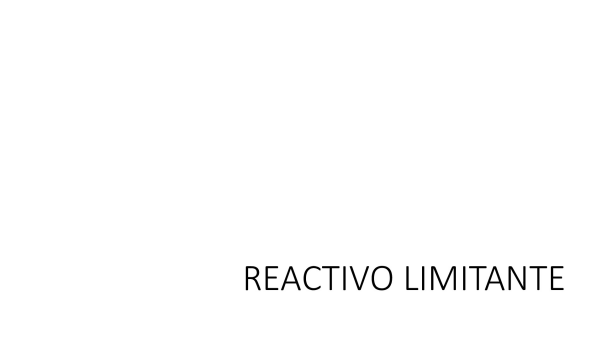 Reactivo limitante ejercicios resueltos y propuestos