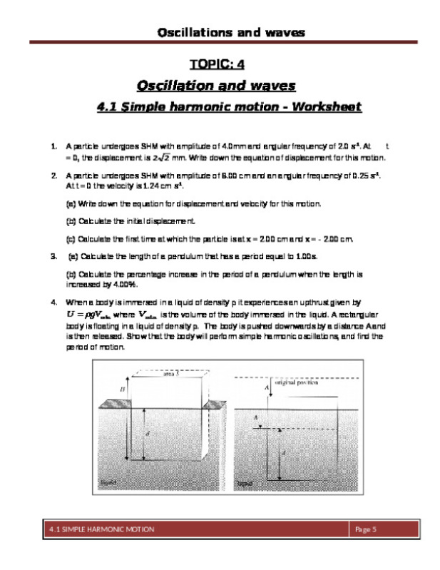 Oscillations and waves TOPIC: 4 Oscillation and waves 4.1 Simple ...
