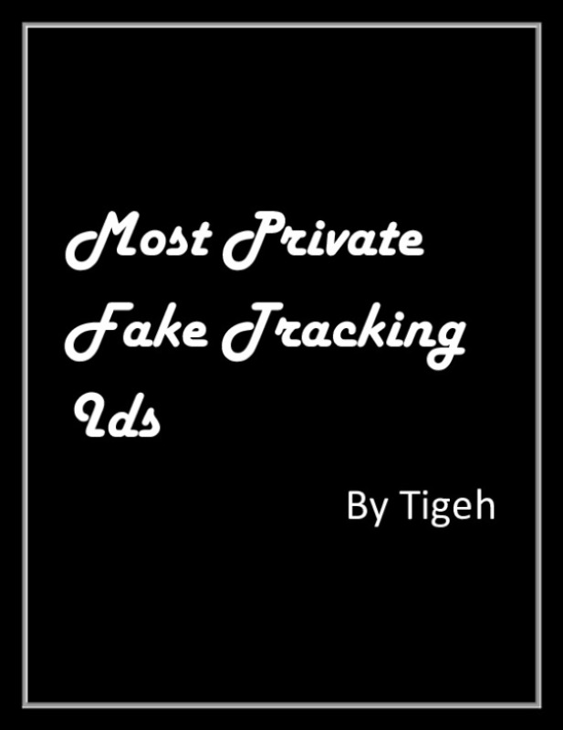 Most Private Fake Tracking Ids.